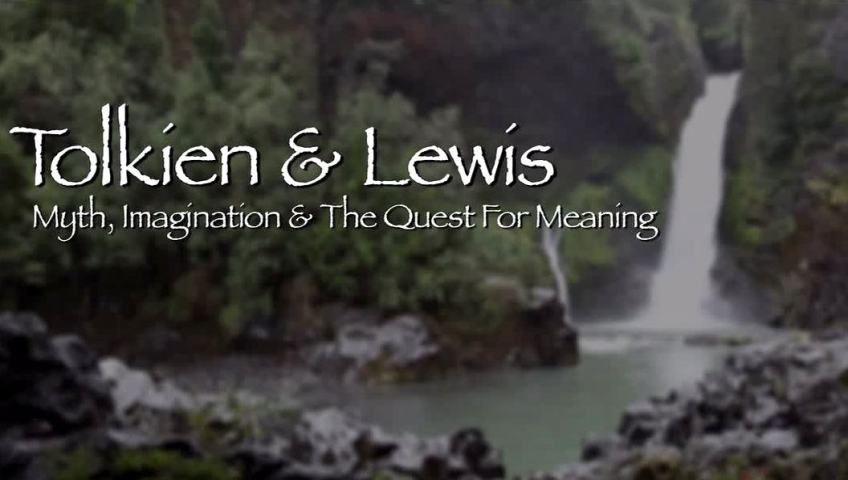 Tolkien & Lewis: Myth, Imagination & The Quest For Meaning | KET